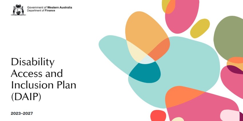 Finance launches new five-year Disability Access and Inclusion Plan (DAIP)